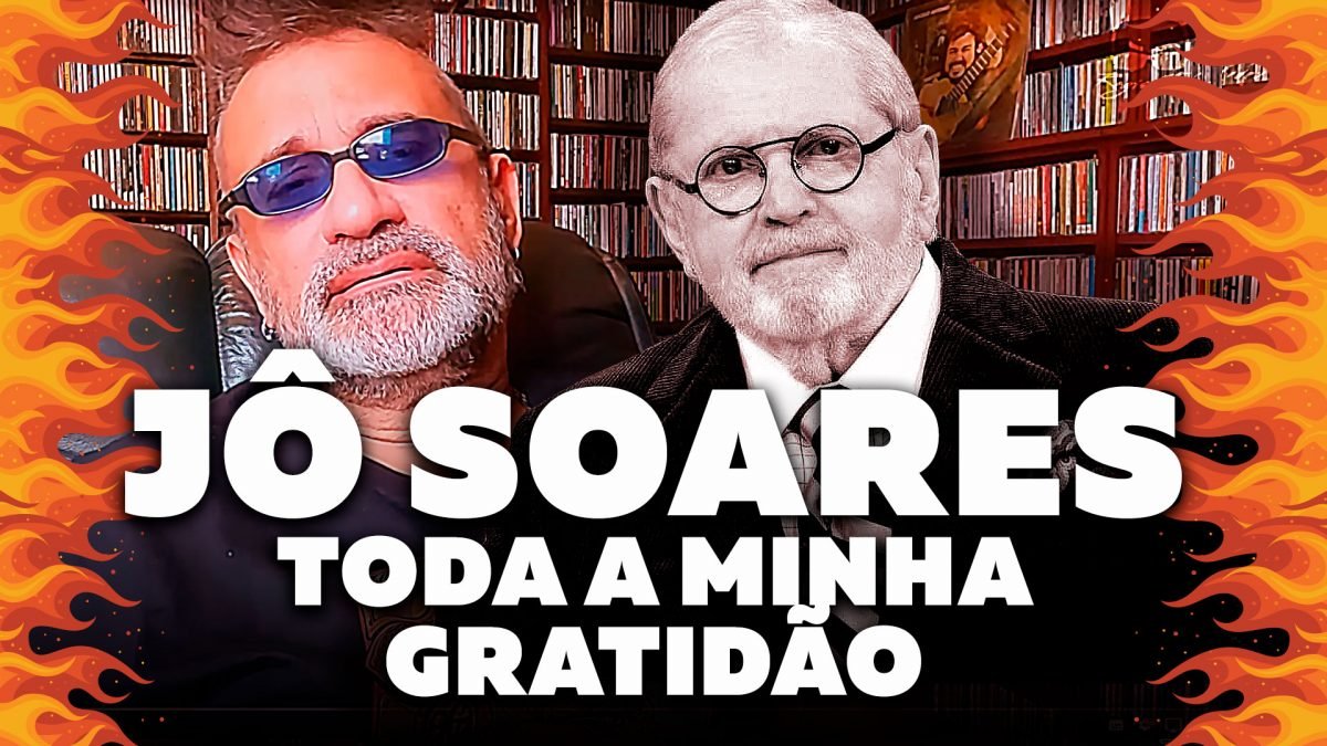 Jô Soares - Toda a Minha Gratidão - Regis Tadeu